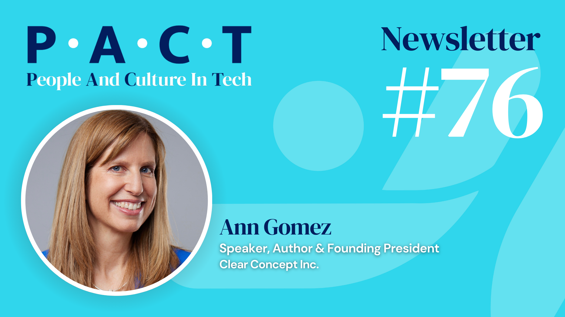 Ann Gomez Has Clear Concept for Productivity Boost - Tech Talent North